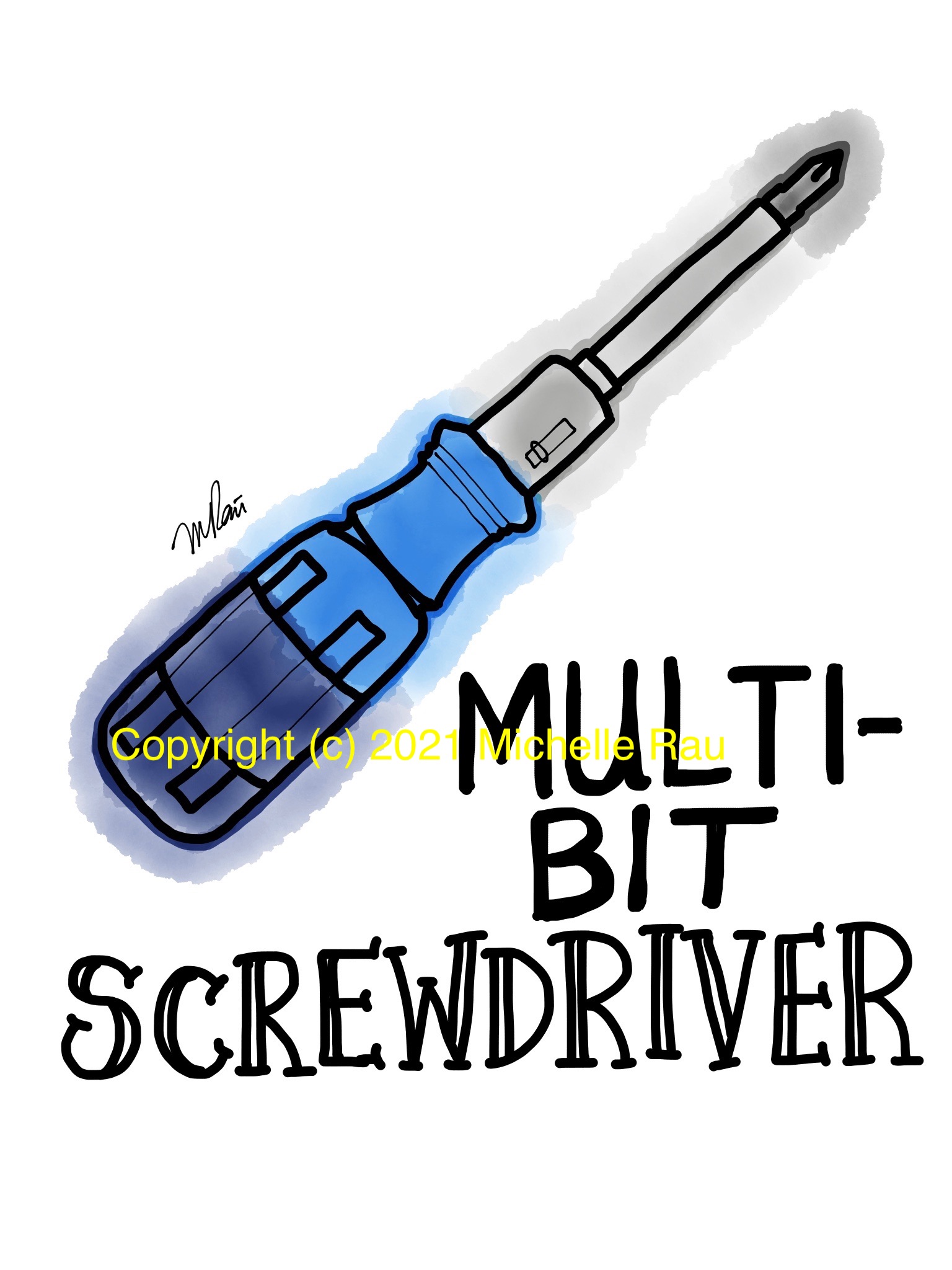 Multi-bit Screwdriver (Tarot of Michelle) – michelle rau