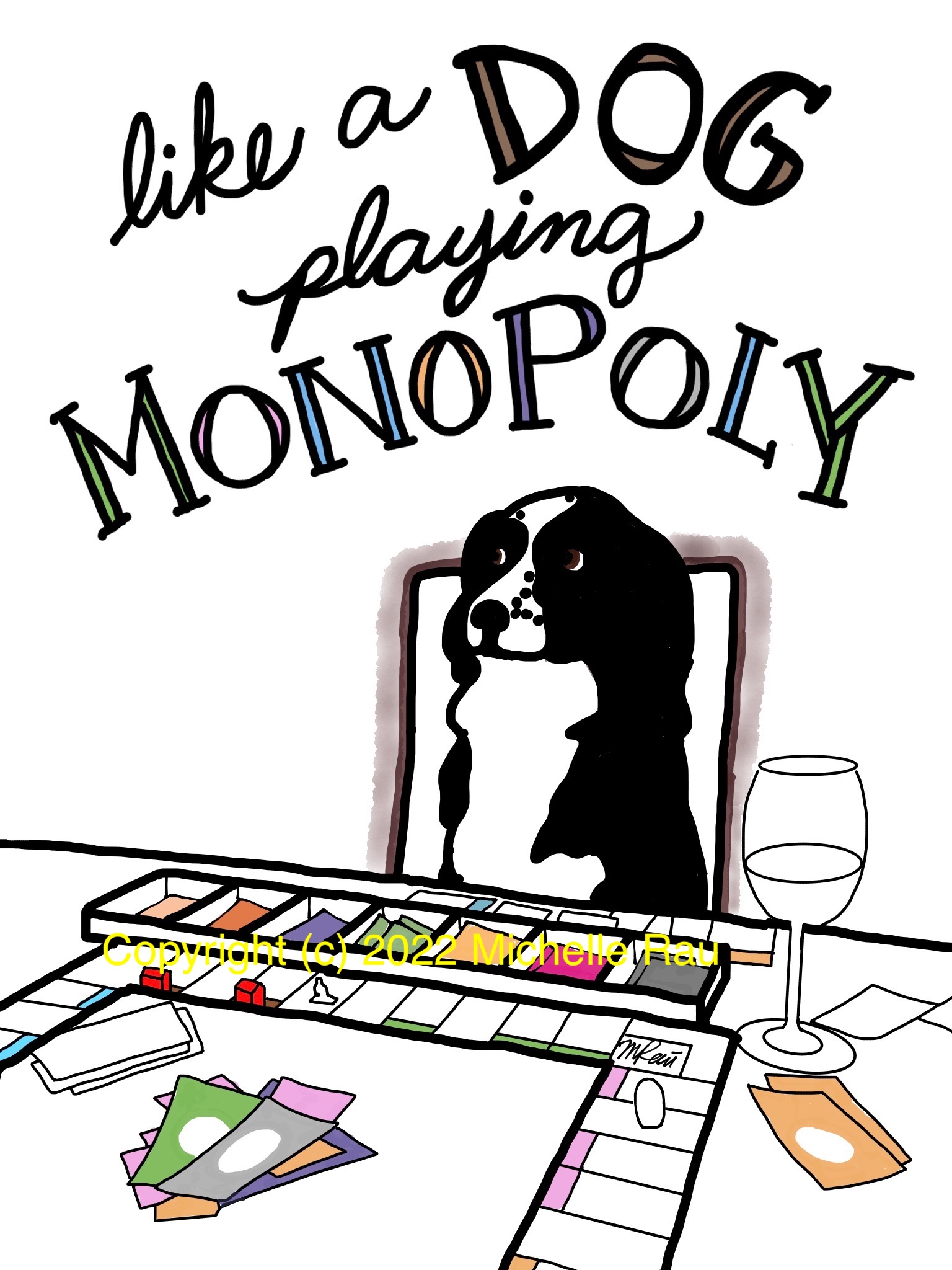 Like a Dog Playing Monopoly (Tarot of Michelle) – michelle rau